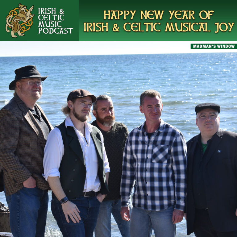 Celtic Music Magazine: Happy New Year of Irish & Celtic Musical Joy ...